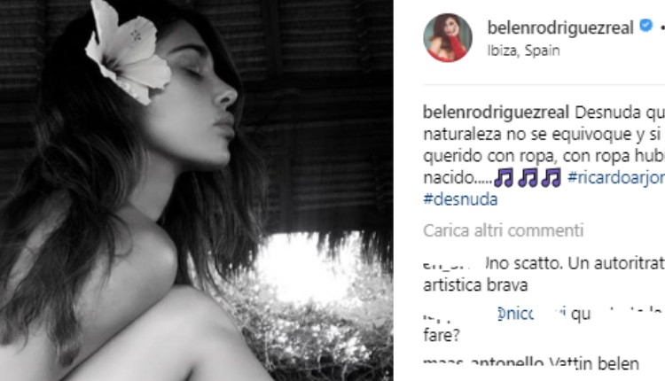 Belen Rodriguez si mostra completamente nuda, i fan impazziscono ma scatena le polemiche!